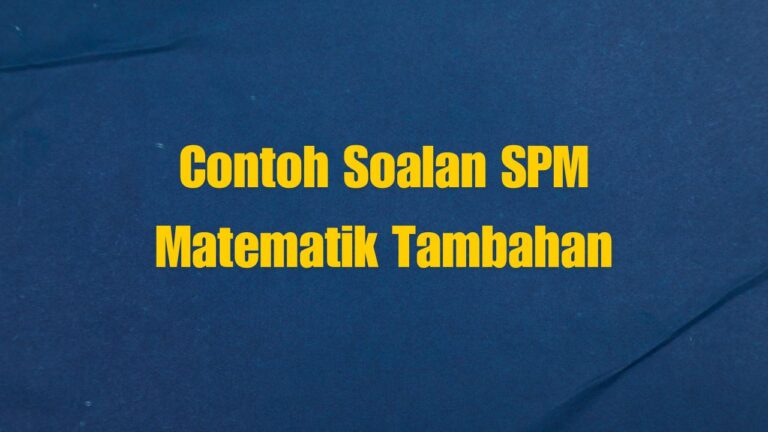 Contoh Soalan SPM Matematik Tambahan - APDM