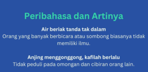 Senarai Peribahasa Melayu Dan Maksudnya - APDM